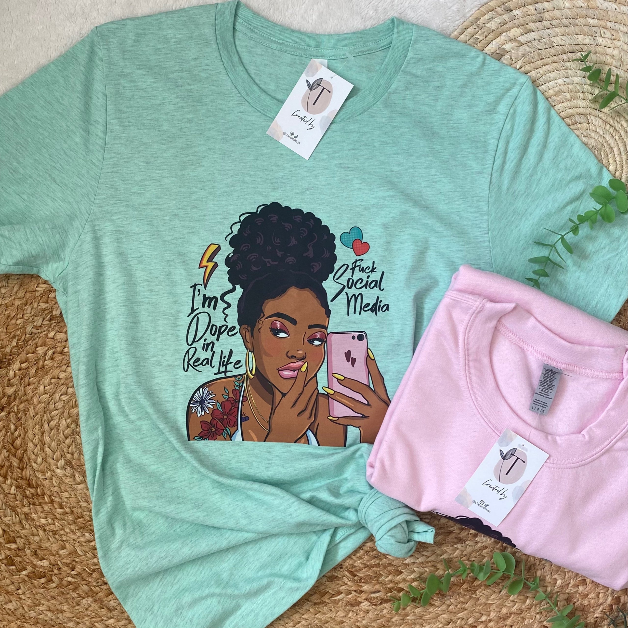 Dope in Real Life Tee | Created by T